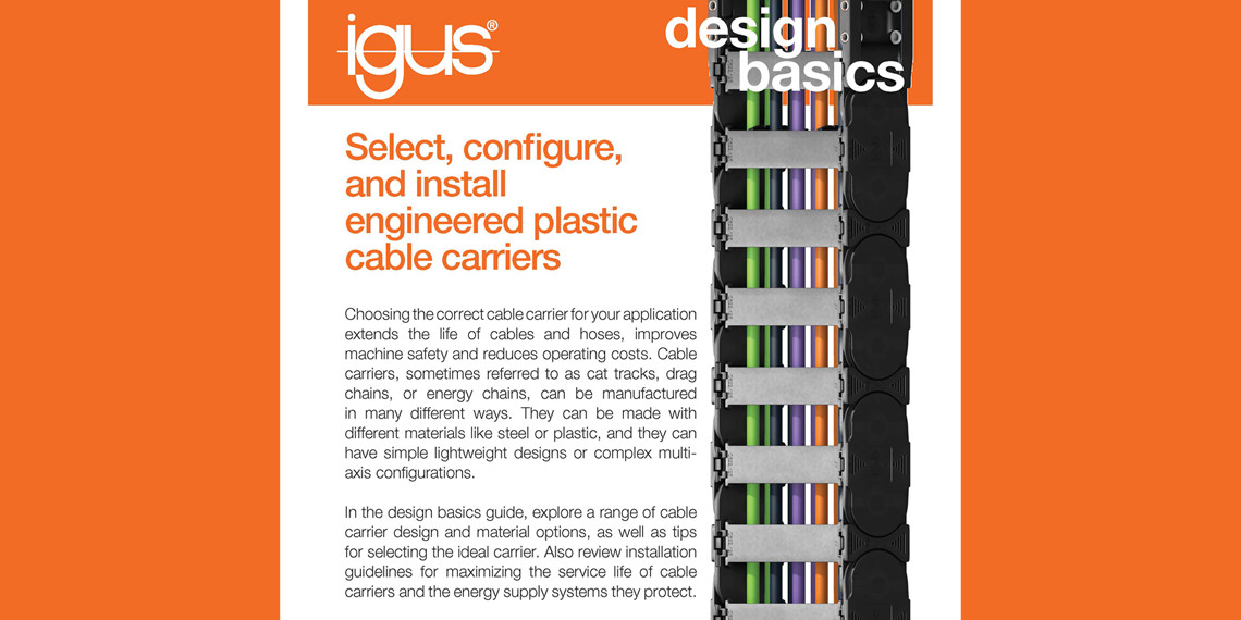 Basics of Cable Cat Tracks & Cable Carriers Design Guide | igus®
