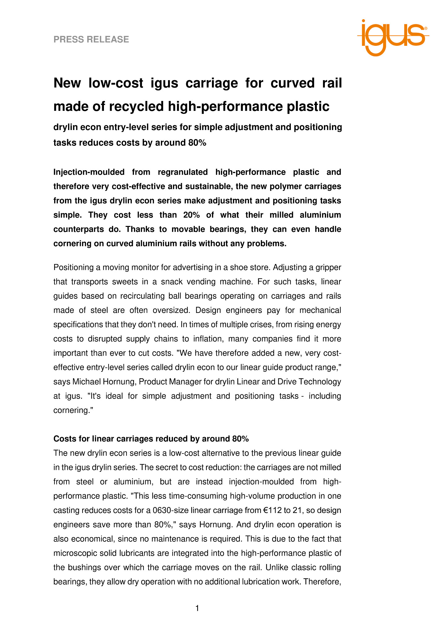 New low-cost igus carriage for curved rail made of recycled high ... New low-cost igus carriage for curved rail made of recycled high ...